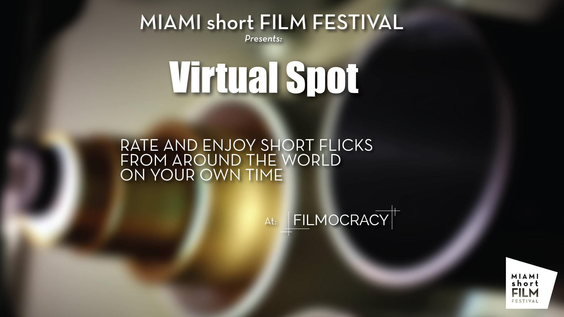 Virtual Spot | Miami Short Film Festival